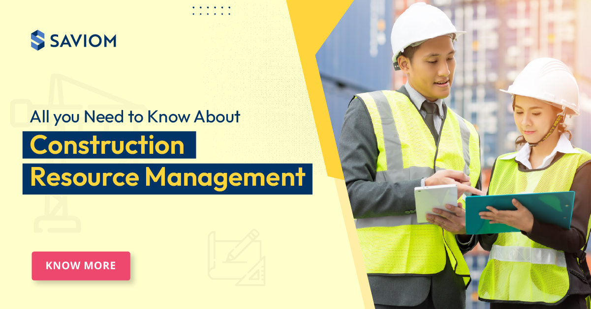 all about construction resource management